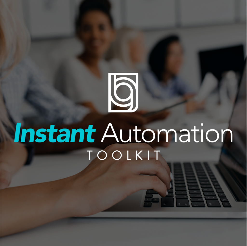 Instant Automation Toolkit - Brand Builders Group